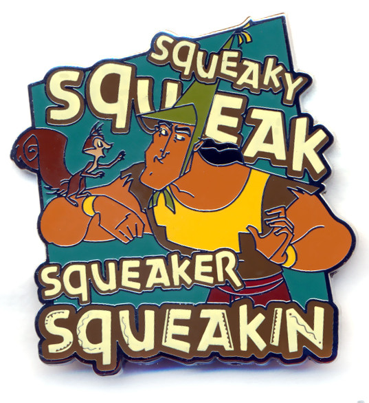 Emperor's New Groove - Kronk Squeaky Squeak Squeaker Squeakin | PIN 18414
