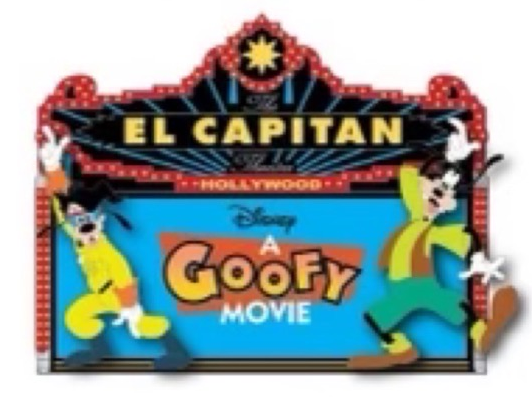 El Capitan Marquee Series - A Goofy Movie | PIN 67444